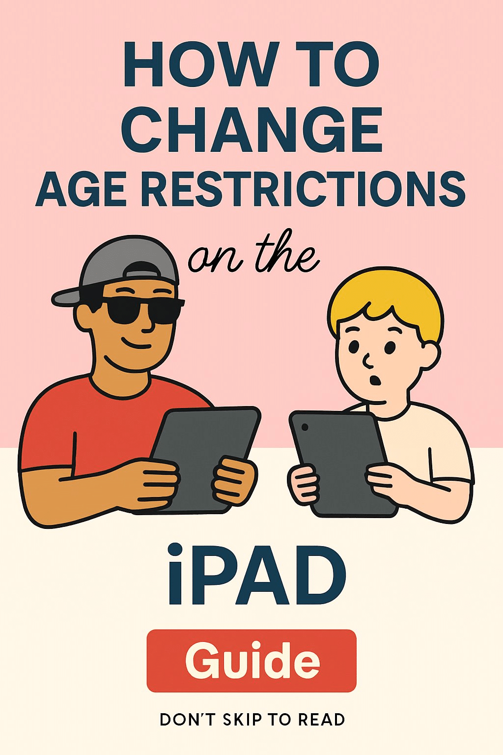 How To Change Age Restrictions On IPad - Digitalhow