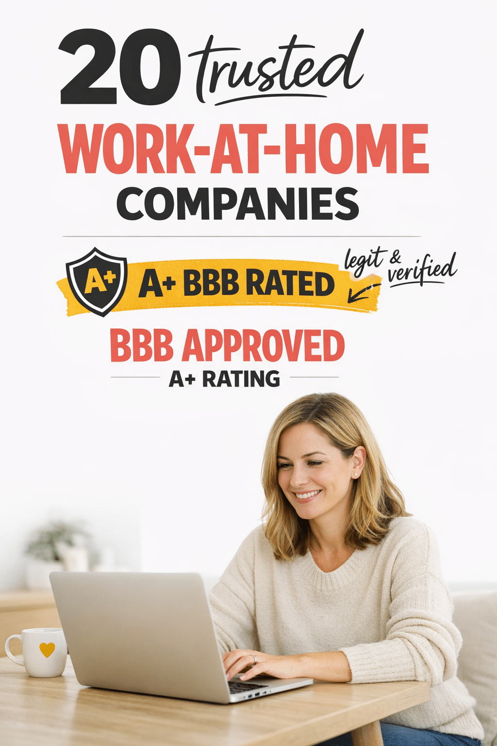 20 Work-At-Home Companies With An A+ Rating On The BBB Website - Digitalhow