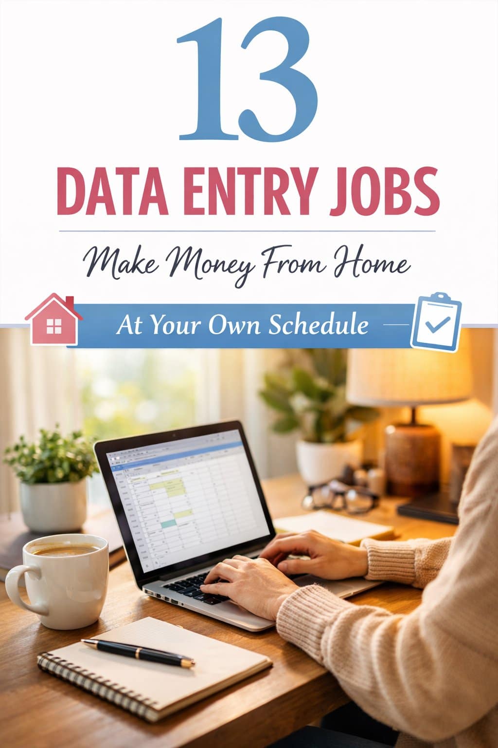 13 Data Entry Jobs To Make Money From Home At Your Own Schedule ...